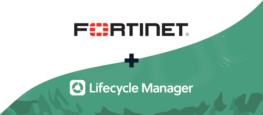 Fortinet now integrates with Lifecycle Manager | ScalePad