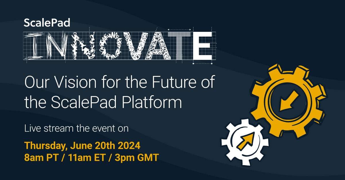 ScalePad Innovate | ScalePad